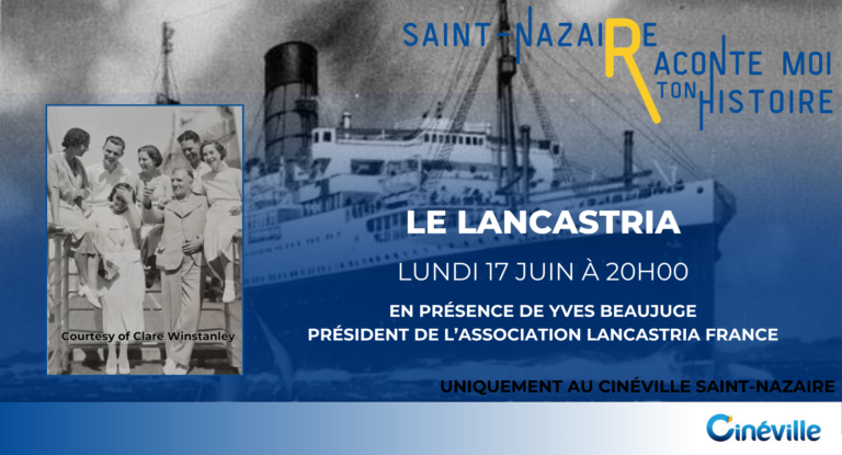 Le Lancastria - Saint-Nazaire Patrimoine